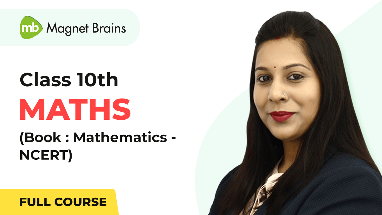 Class 10th Maths Video Tutorial In Hindi Magnet Brains