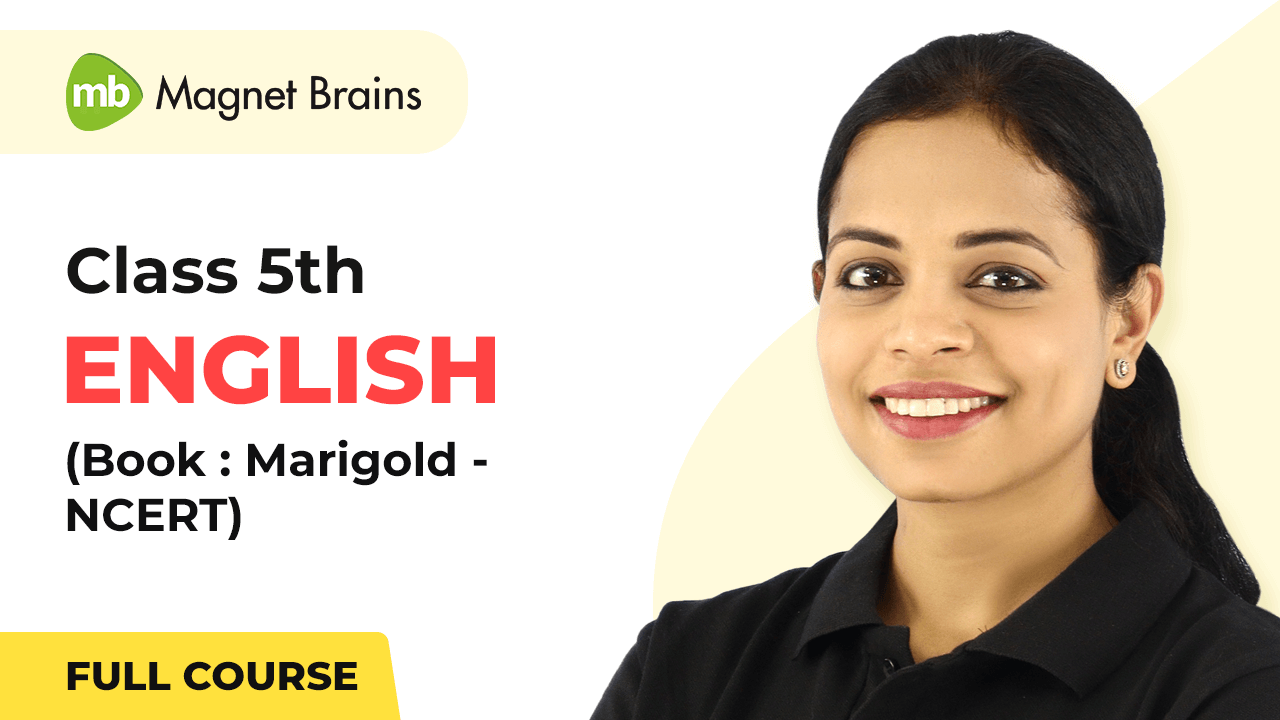 Class 5th English Marigold Book NCERT Full Video Course Magnet Brains