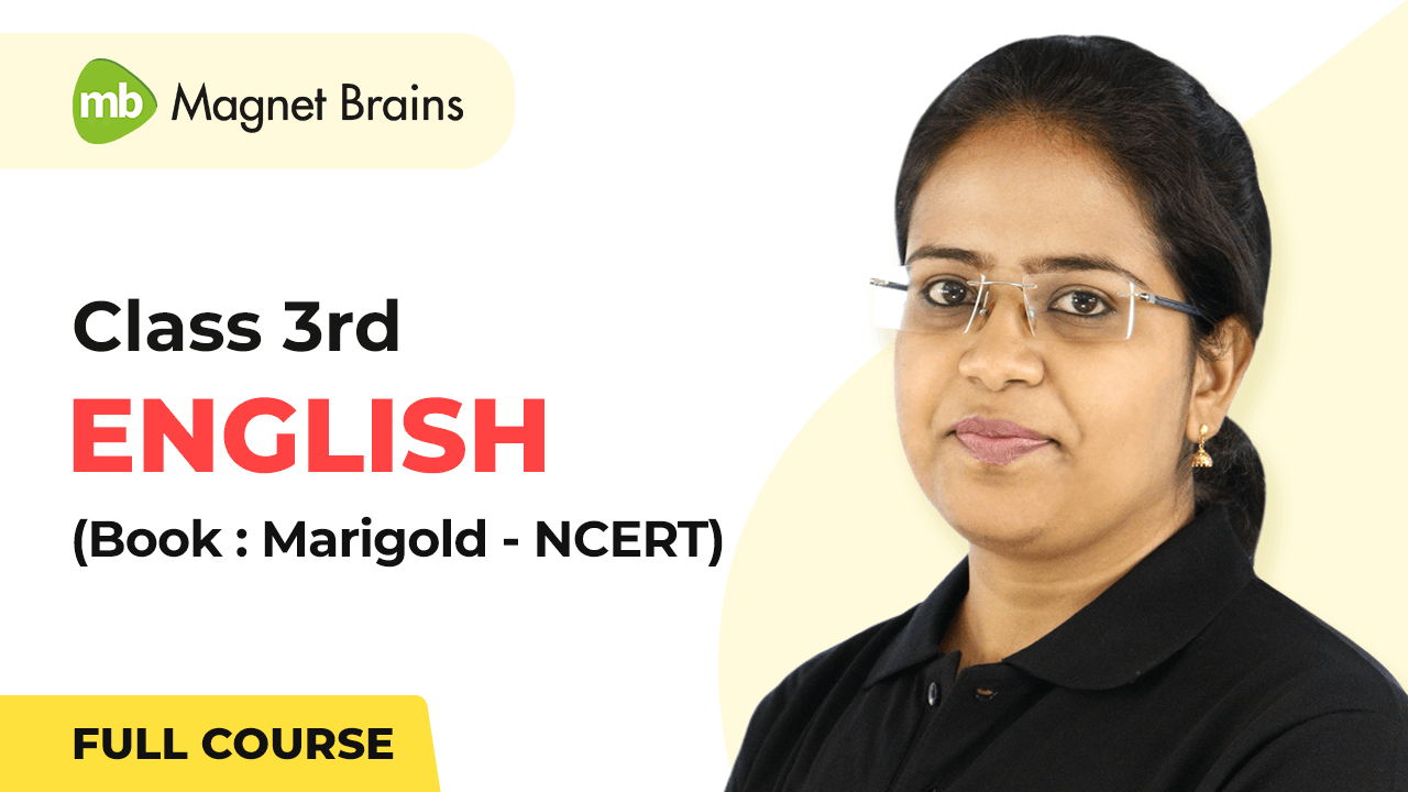 Class 3rd English Marigold Book NCERT Video Tutorial Magnet Brains Class 3rd English Marigold Book NCERT Video Tutorial Magnet Brains