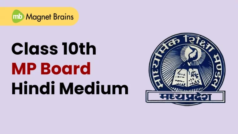 कक्षा 10वीं – मध्य प्रदेश बोर्ड हिंदी माध्यम – अद्भुत बैच - India's No ...