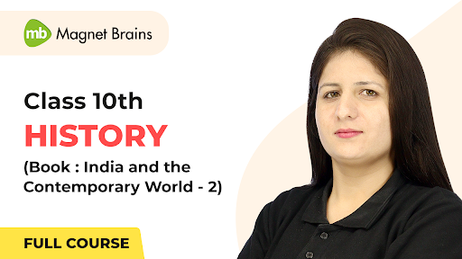 Class 10th History NCERT (India and the Contemporary World-II) CBSE ...