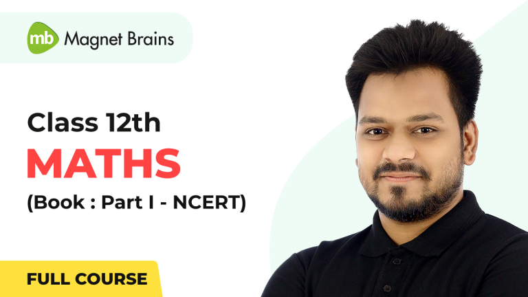 Class 12th Maths NCERT (Part II Book) CBSE – Updated Course
