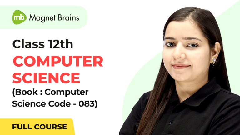 Class 12th Computer Science Book – Full Video Course - Magnet Brains ...